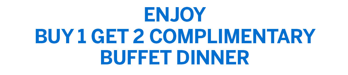 QTC_CBL_20112303_Enjoy Buy 1 get 2 complimentary buffet dinner at Le ...